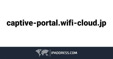 Captive Portal Wifi Cloud Jp Free Wi Fi
