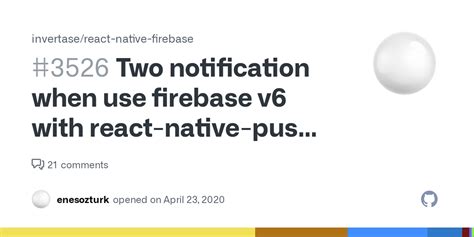 two notification when use firebase v6 with react native push