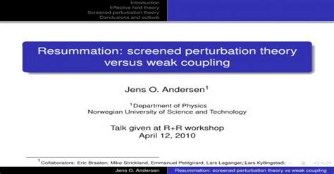 Pdf Resummation Screened Perturbation Theory Versus Weak Coupling · Versus Weak Coupling Jens