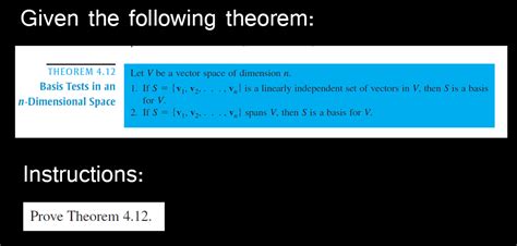 Solved Given The Following Theorem THEOREM Let V Be A Chegg Com