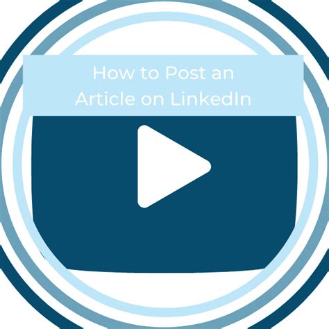 How To Post An Article On LinkedIn
