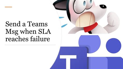 Dynamics 365 Customer Service Advanced Sla Management Send A Teams Message When Sla Fails