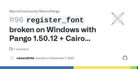 `registerfont` Broken On Windows With Pango 15012 Cairo 1176 · Issue 96 · Manimcommunity