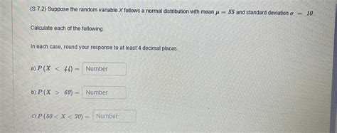 Solved S 72 Suppose The Random Variable X Follows A Normal
