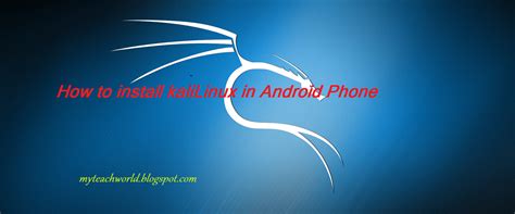 how to install kalilinux in android phone manully