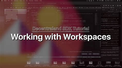 Decentraland SDK Tutorial Working With Workspaces YouTube
