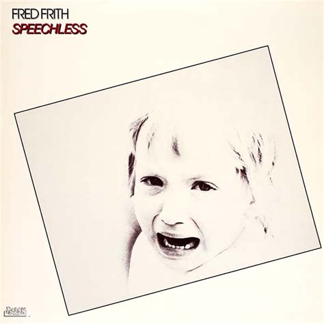 Fred Frith Speechless Releases Discogs