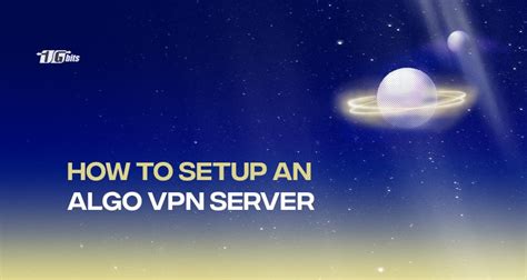 How To Deploy Your Personal Algo Vpn Server Anonymously