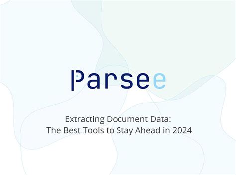 Top Intelligent Document Processing Tools Of 2024 Your Ultimate Guide