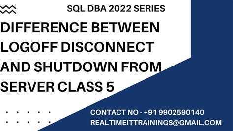 Sql Dba Batch 48 Class 5 Difference Between Logoff Disconnect And