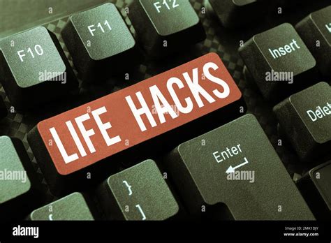 Sign Displaying Life Hacks Internet Concept Strategy Technique To Manage Daily Activities More