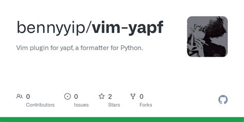 GitHub Bennyyip Vim Yapf Vim Plugin For Yapf A Formatter For Python