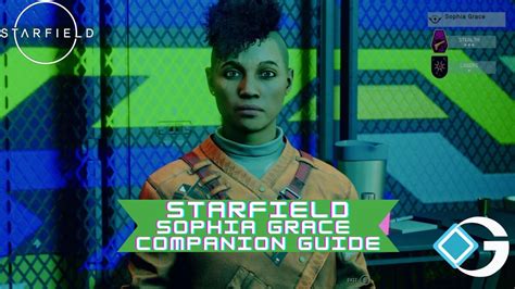 Starfield Sophia Grace Companion Guide Gameriv