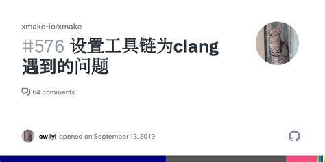 Clang Issue Xmake Io Xmake Github