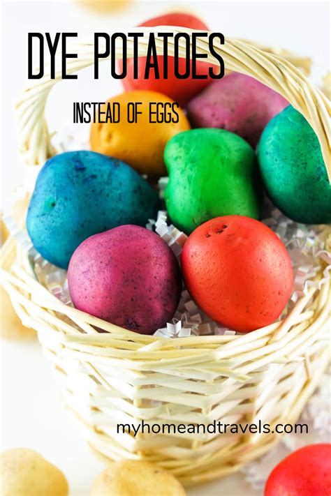 How To Dye Potatoes Instead Of Eggs For Easter My Home And Travels