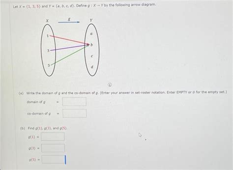 Solved Let X = (1,3,5} and Y = {a,b,c,d). Define g: X - Y by | Chegg.com