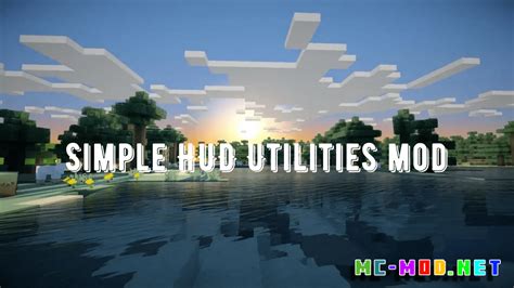 Simple HUD Utilities Mod 1 19 3 1 18 2 Mc Mod Net