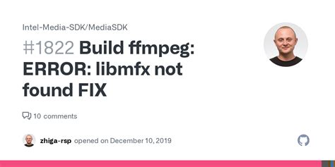 Build Ffmpeg Error Libmfx Not Found Fix · Issue 1822 · Intel Media
