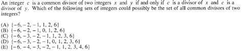 Solved An Integer C Is A Common Divisor Of Two Integers X
