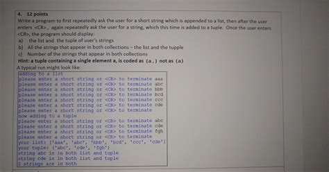Solved 4 12 Points Write A Program To First Repeatedly Ask