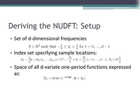Ppt The Non Uniform Fast Fourier Transform Powerpoint Presentation Free Download Id328088