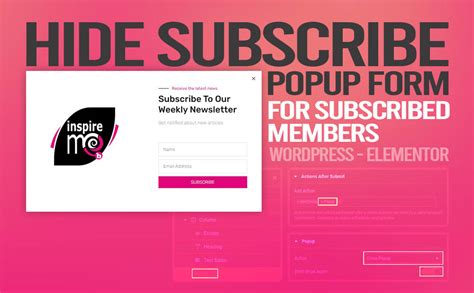 Hide Subscribe Popup Form For Subscribed Members Elementor
