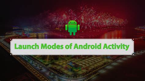 Interview Questions Launch Modes Of Android Activity Medium