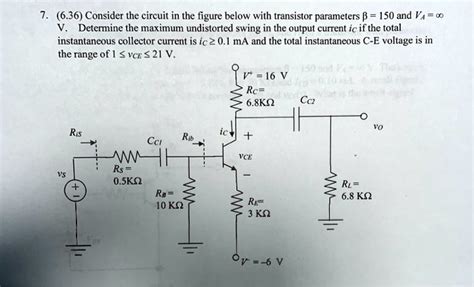 solved consider the circuit in the figure below with transistor parameters Î² 150 and va v