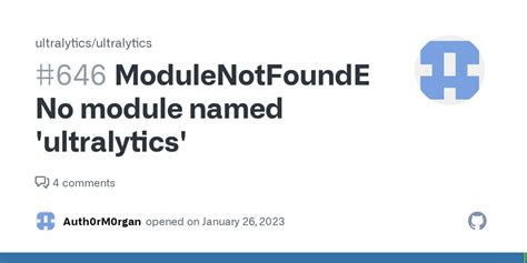 ModuleNotFoundError No Module Named Ultralytics Issue Ultralytics Ultralytics GitHub