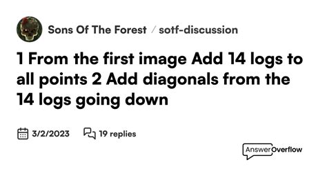 1 From The First Image Add 14 Logs To All Points 2 Add Diagonals