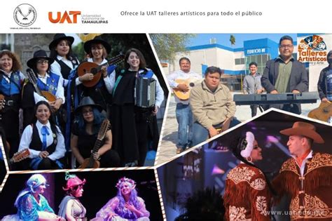 Invita La Uat A Participar En Sus Talleres Artísticos Proceso Politico
