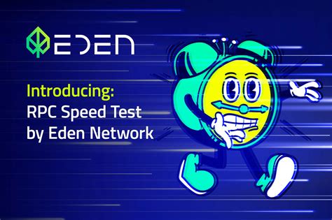 Introducing Rpc Speed Test By Eden Network Eden Network Multichain Infrastructure For