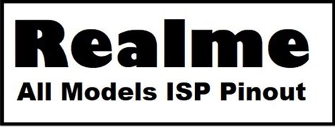 Realme Isp Pinout For All Models Mobile Guru