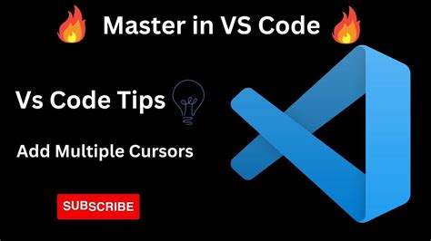 Vs Code Tips — Adding Multiple Cursors Using The Mouse Youtube