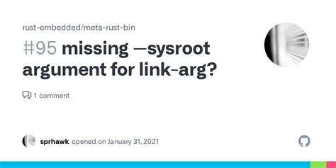 Missing Sysroot Argument For Link Arg · Issue 95 · Rust Embeddedmeta Rust Bin · Github