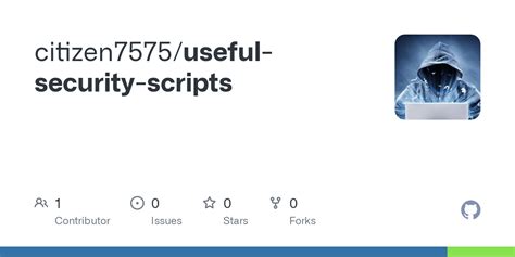 Github Citizen7575useful Security Scripts