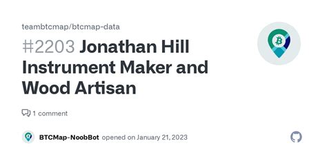 Jonathan Hill Instrument Maker And Wood Artisan · Issue 2203 · Teambtcmap Btcmap Data · Github