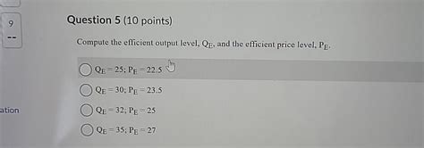 Solved 9question 5 10 ﻿pointscompute The Efficient Output