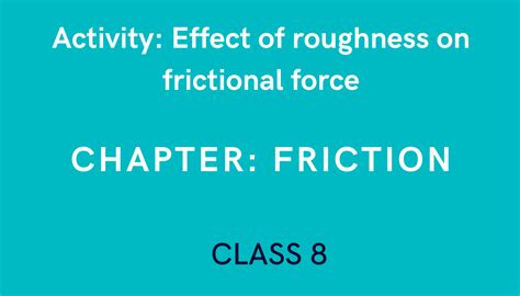 Effect Of Roughness On Frictional Force In Friction Class 8 Science Experiment