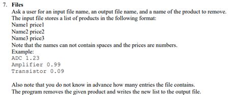 Solved 7 Files Ask A User For An Input File Name An Output