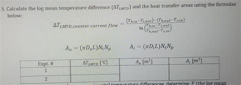 Solved 5 Calculate The Log Mean Temperature Difference