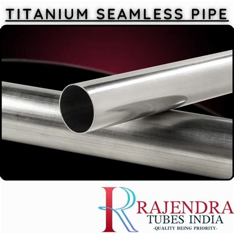 Titanium Pipe Titanium Seamless Pipe Trader Retailer From Mumbai