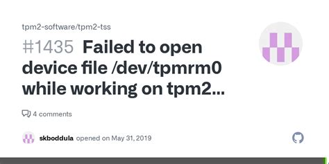 Failed To Open Device File Devtpmrm0 While Working On Tpm2 Tss Engine