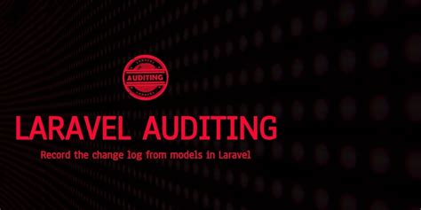 Laravel Audit For Beginners Easy Steps DEV Community