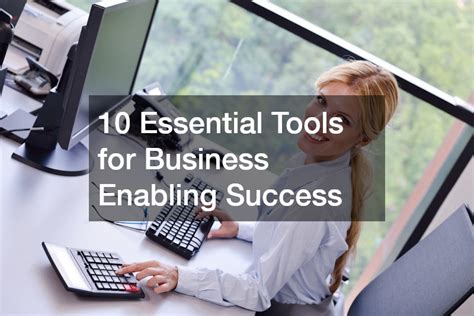 10 Essential Tools For Business Enabling Success Global Solidarity Group