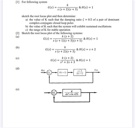 solved [1] for following system g s 2 s s 2 s 3 and