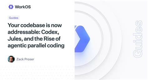 Your Codebase Is Now Addressable Codex Jules And The Rise Of Agentic Parallel Coding — Workos