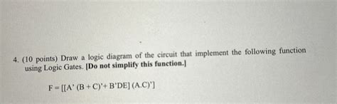 Solved (10 ﻿points) ﻿Draw a logic diagram of the circuit | Chegg.com
