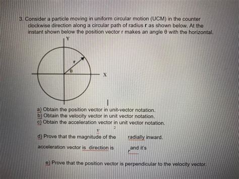 Solved Consider A Particle Moving In Uniform Circular Chegg