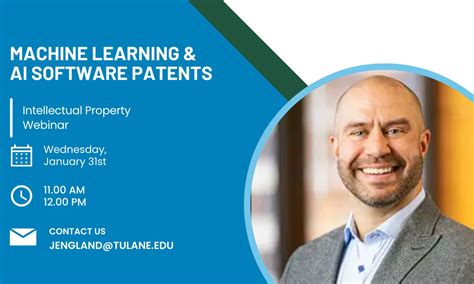 Machine Learning And Ai Software Patents Tulane University Events
